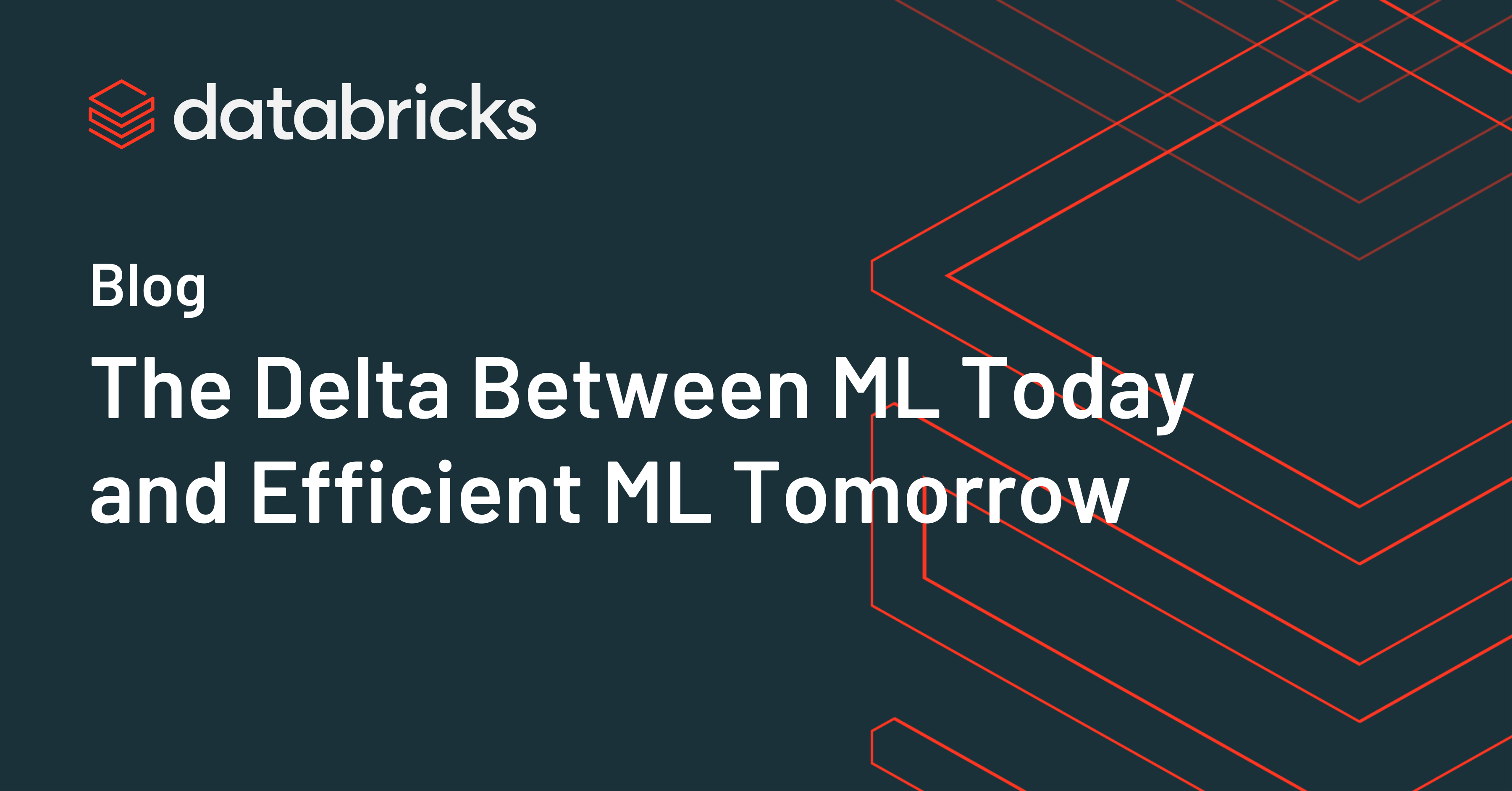 How Delta Lake Is Forging a More Efficient Machine Learning Tomorrow ...